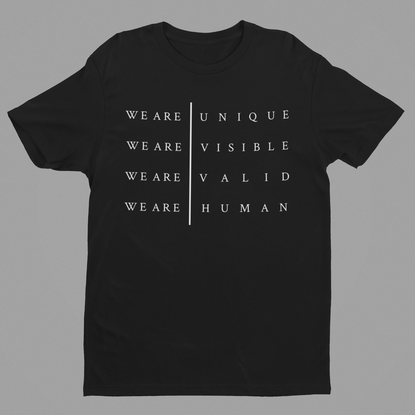 WE ARE TEE – Refuse to Conform Clothing™